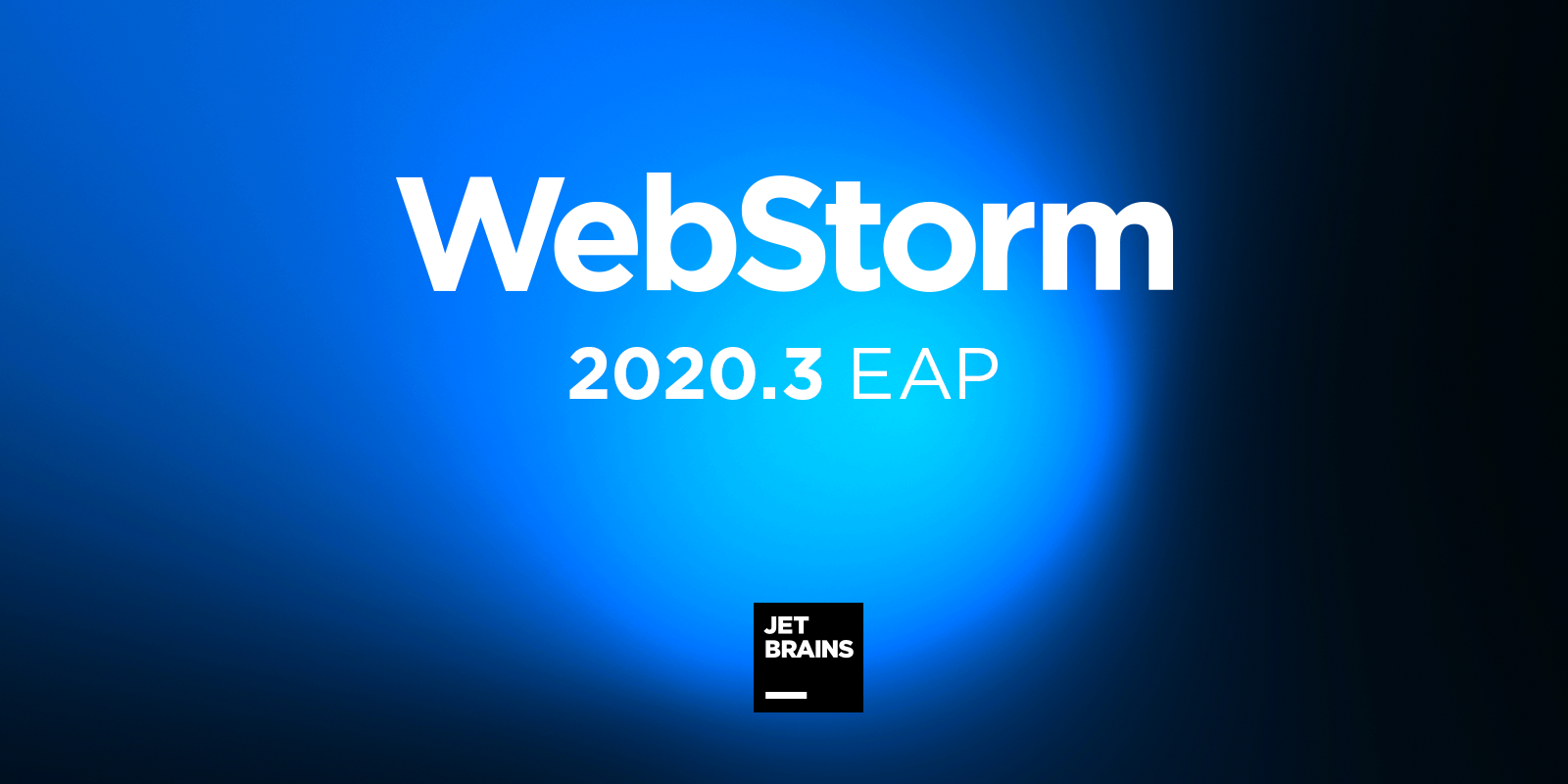 WebStorm 2020.3早期访问程序现在已经打开 - BOB体育官方APP下载 WebStorm 2020.3早期访问程序现在已经打开 - BOB体育官方APP下载