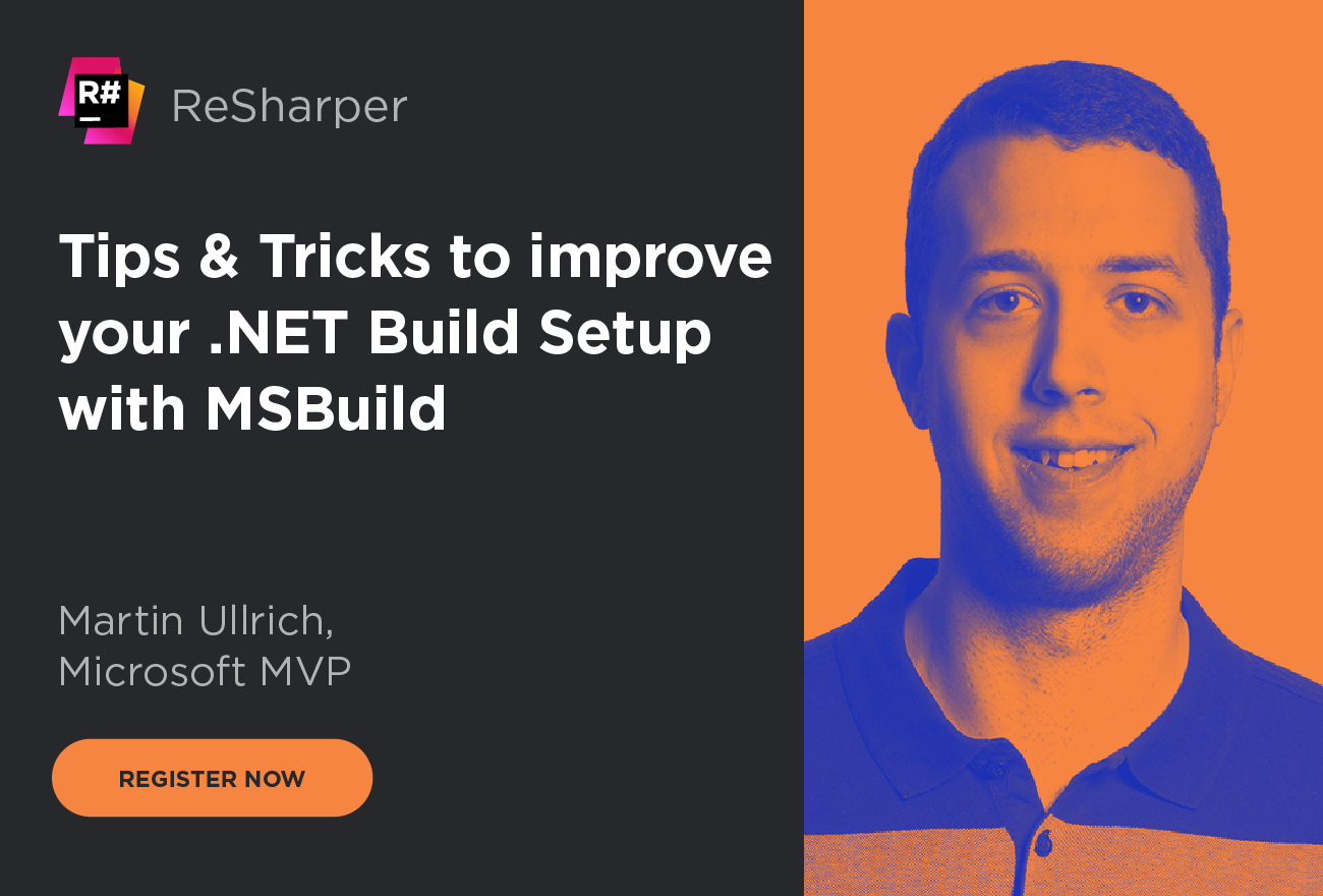 Webinar - Tips & Tricks to improve your .NET Build Setup with MSBuild ...