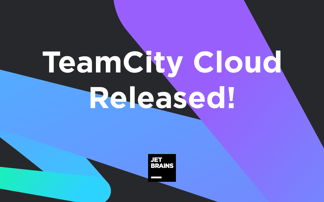 介绍TeamCity云-由JetBrains提供的托管CI/CD服务 - BOB体育官方APP下载