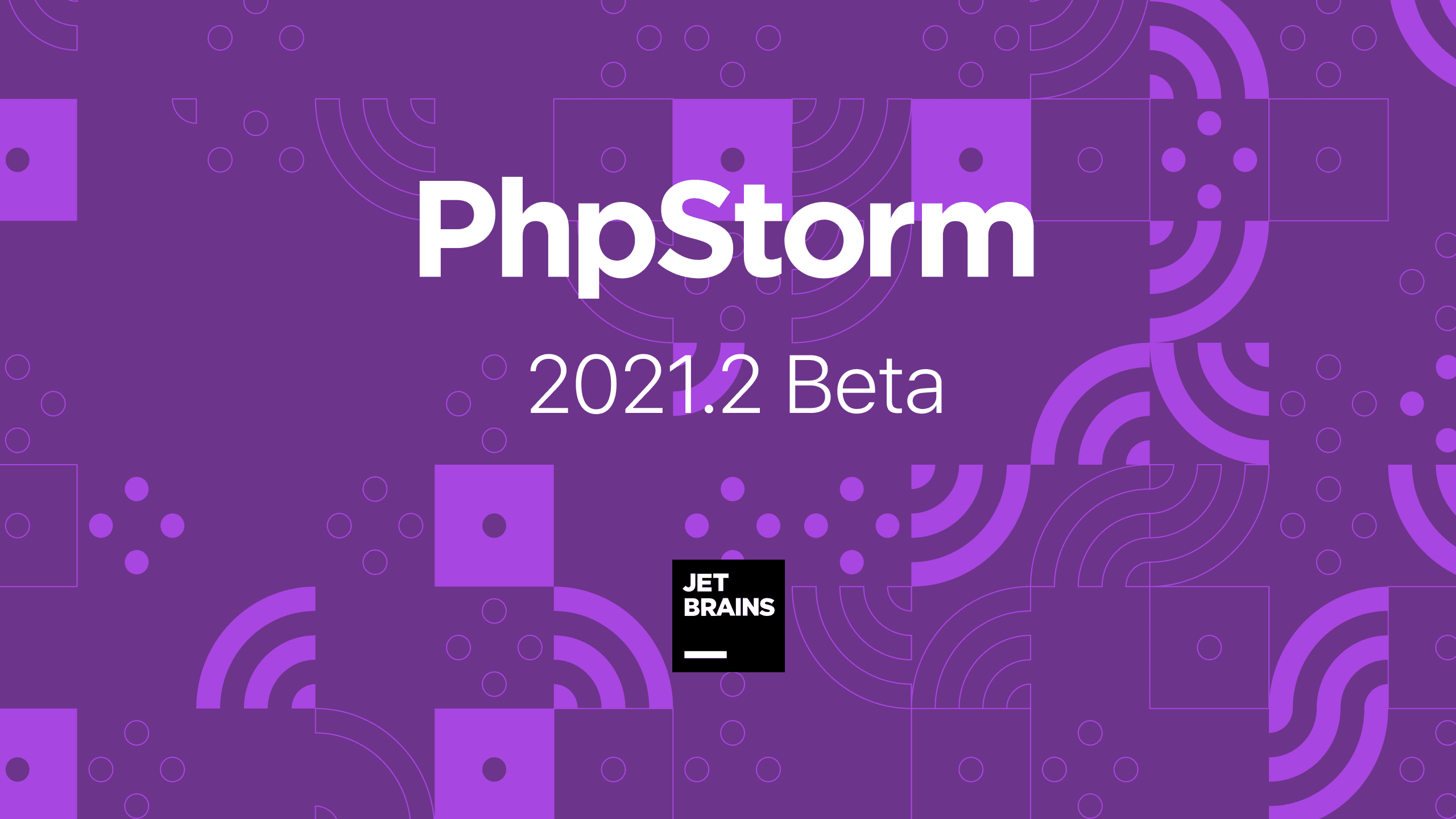 PhpStorm 2021.2 Beta版:泛型支持即将到来 - BOB体育官方APP下载