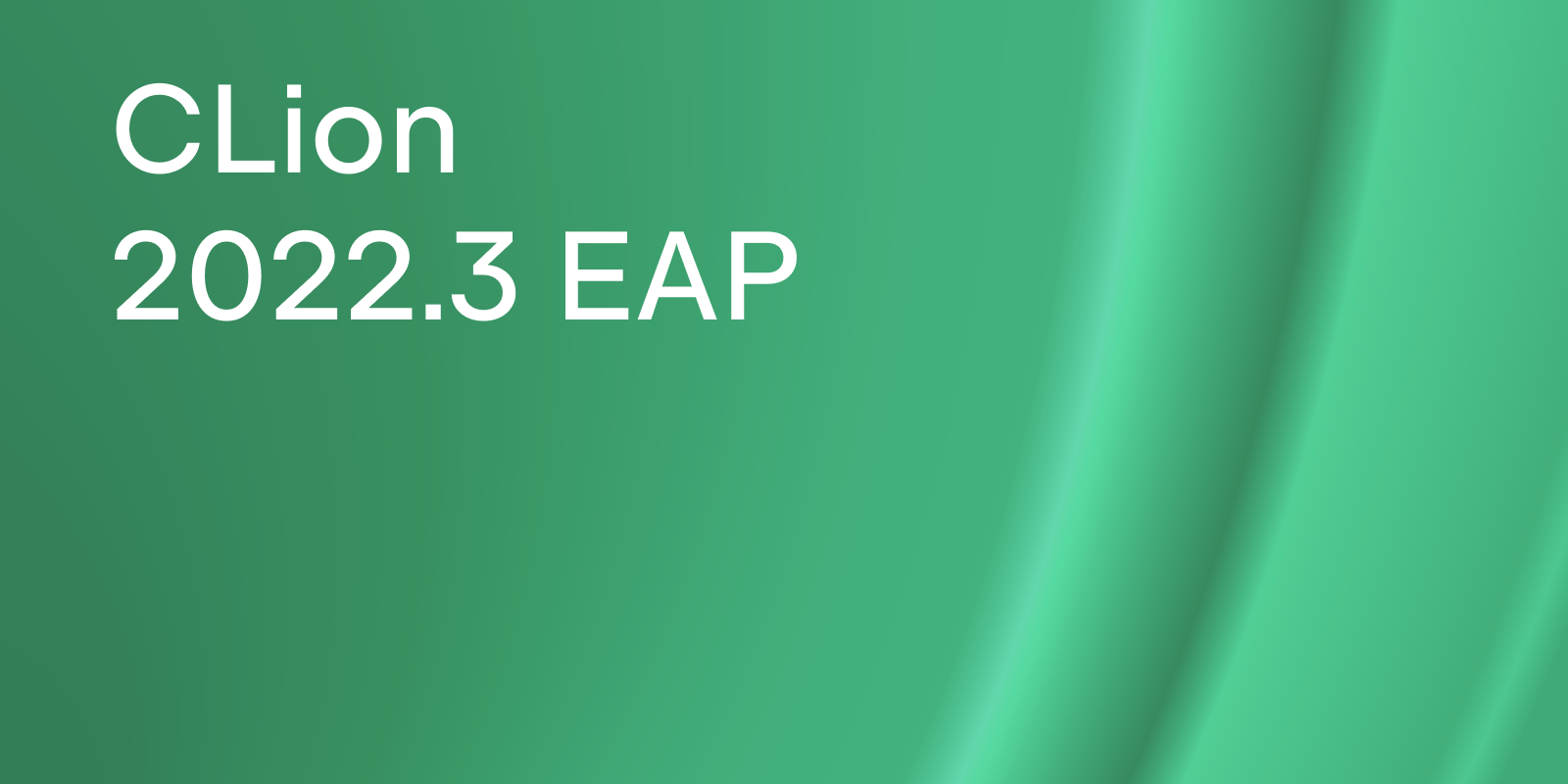CLion启动2022.3 EAP, CMake集成升级| CLion博客 - BOB体育官方APP下载 CLion启动2022.3 EAP, CMake集成升级| CLion博客 - BOB体育官方APP下载